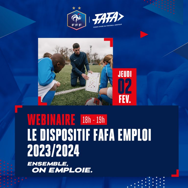 Le dispositif FAFA Emploi 2023/2024 ! – District de FOOTBALL DE MAINE ...
